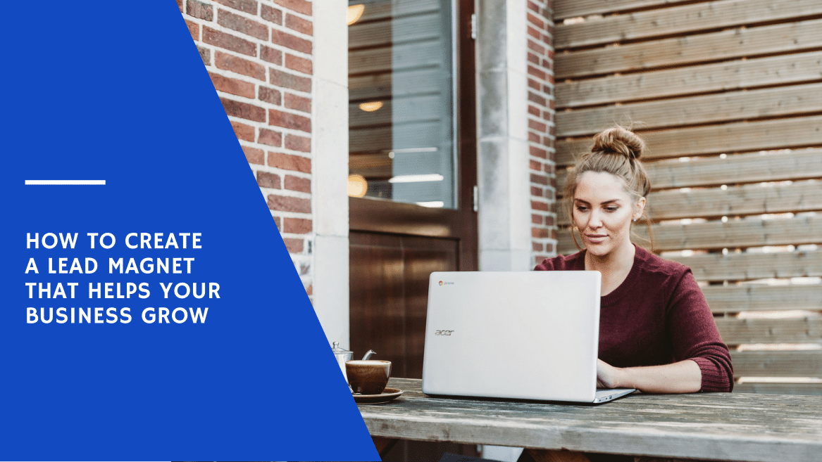 How to create a lead magnet that turns you into a sales machine.